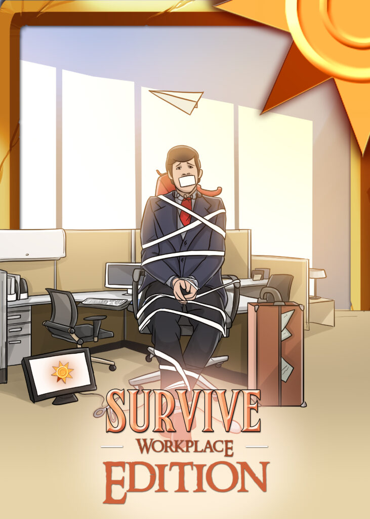 Workplace Edition - Survive The Game